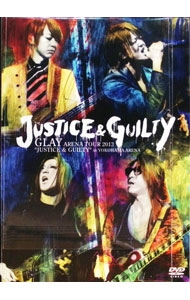 &nbsp;&nbsp;&nbsp; JUSTICE＆GUILTY　GLAY　ARENA　TOUR　2013　”JUSTICE＆GUILTY”　in　YOKOHAMA　ARENA の詳細 発売元: loversoul ディスク枚数: 2枚 ...