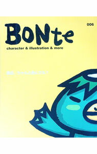 &nbsp;&nbsp;&nbsp; BONte　006　Character＆illustration＆more　 単行本 の詳細 カテゴリ: 中古本 ジャンル: 料理・趣味・児童 その他娯楽 出版社: ゴマブックス レーベル: 作者: ゴ...