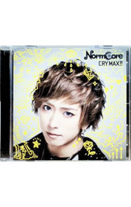 &nbsp;&nbsp;&nbsp; "CRY　MAX！！　初回限定盤" の詳細 発売元: Being　Group アーティスト名: NormCore カナ: クライマックスショカイゲンテイバン CRY MAX!! / ノームコア NORM...