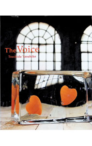 &nbsp;&nbsp;&nbsp; The　Voice 単行本 の詳細 「ガラスの詩人」と評される、ヴェネツィア・ムラノ島にアトリエを構える唯一の日本人アーティスト、土田康彦の作品集。「孔雀」をはじめとする11の主要シリーズから、絵画作品...