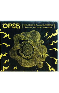 &nbsp;&nbsp;&nbsp; "OPSB［WHEELS　ON　DENPA］REMIX　BY　YOUSUKE　NAKANO" の詳細 発売元: OPSB アーティスト名: OPSB（One　Peace　Session　Band） カナ...