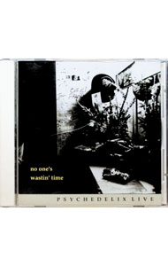 &nbsp;&nbsp;&nbsp; PSYCHEDELIX　LIVE　no　one’s　wastin’　time の詳細 カテゴリ: 中古CD ジャンル: ジャパニーズポップス 国内のアーティスト 発売元: その他発売会社 アーティスト名...