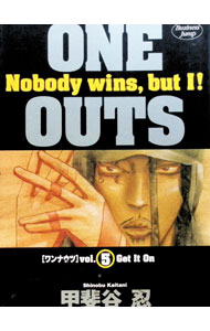 &nbsp;&nbsp;&nbsp; ONE　OUTS 5 B6版 の詳細 カテゴリ: 中古コミック ジャンル: 青年 出版社: 集英社 レーベル: ヤングジャンプコミックス 作者: 甲斐谷忍 カナ: ワンナウツ / カイタニシノブ サイズ...