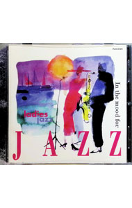 &nbsp;&nbsp;&nbsp; In　the　mood　for　JAZZ　ladies　jazz の詳細 発売元: FIRST　MUSIC アーティスト名: オムニバス カナ: インザモードフォージャズレディースジャズ / オムニバス...