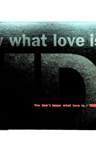 &nbsp;&nbsp;&nbsp; You　don’t　know　what　love　is の詳細 発売元:その他発売会社 アーティスト名:TMD カナ: ユードントノウホワットラブイズ / ティーエムディー ディスク枚数: 1枚 品番:...