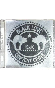 &nbsp;&nbsp;&nbsp; コピーキャット・クライム の詳細 カテゴリ: 中古CD ジャンル: ジャパニーズポップス 国内のアーティスト 発売元: Tiger　Record アーティスト名: ブラック・ラブ カナ: コピーキャット...
