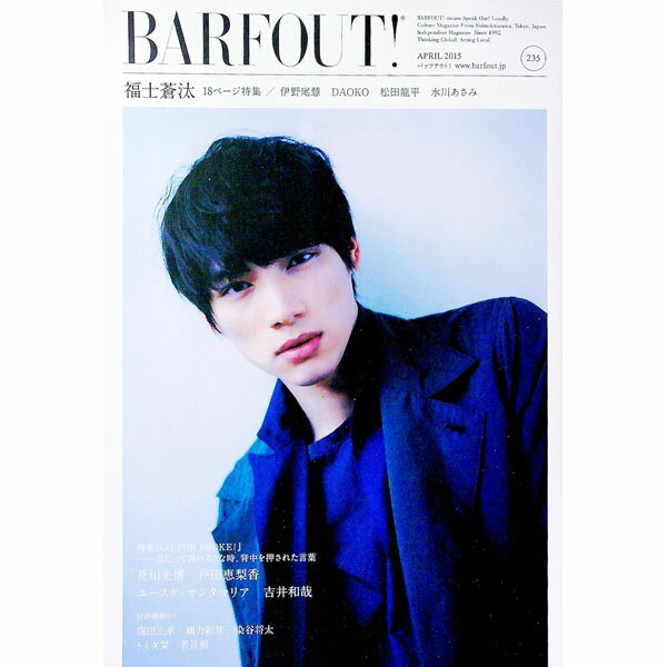 &nbsp;&nbsp;&nbsp; BARFOUT！　2015年4月号　VOLUME235 単行本 の詳細 カテゴリ: 中古本 ジャンル: 料理・趣味・児童 その他娯楽 出版社: ブラウンズブックス レーベル: 作者: ブラウンズブックス...