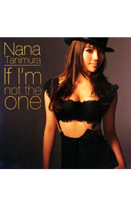 &nbsp;&nbsp;&nbsp; "If　I’m　not　the　one" の詳細 発売元: エイベックス・エンタテインメント アーティスト名: 谷村奈南 カナ: イフアイムノットジワン IF I'M NOT THE ONE / タニム...