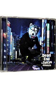&nbsp;&nbsp;&nbsp; "Dead　End　in　Tokyo" の詳細 発売元: 株式会社ソニー・ミュージックレーベルズ　ソニー・ミュージックレコーズ アーティスト名: MAN　WITH　A　MISSION カナ: デッドエン...