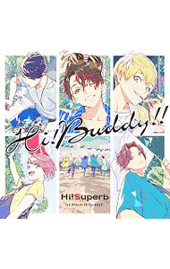 &nbsp;&nbsp;&nbsp; Hi！Buddy！！ の詳細 カテゴリ: 中古CD ジャンル: ジャパニーズポップス 国内のアーティスト 発売元: 5pb．Records アーティスト名: Hi！Superb カナ: ハイバディ HI...