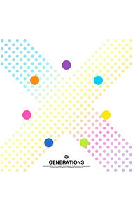 &nbsp;&nbsp;&nbsp; "【CD＋DVD・フォトブック付】X　Type−A　限定盤" の詳細 発売元: エイベックス・エンタテインメント株式会社 アーティスト名: GENERATIONS　from　EXILE　TRIBE カナ...