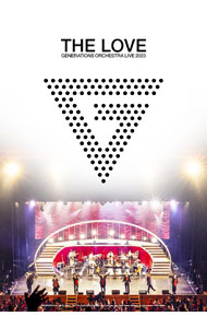 &nbsp;&nbsp;&nbsp; GENERATIONS　10th　ANNIVERSARY　YEAR　GENERATIONS　ORCHESTRA　LIVE　2023“THE　LOVE” の詳細 発売元: エイベックス・ミュージック・クリ...