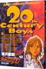 &nbsp;&nbsp;&nbsp; 20世紀少年 10 B6版 の詳細 カテゴリ: 中古コミック ジャンル: 青年 出版社: 小学館 レーベル: ビッグスピリッツコミックス 作者: 浦沢直樹 カナ: ニジュッセイキショウネン / ウラサワ...