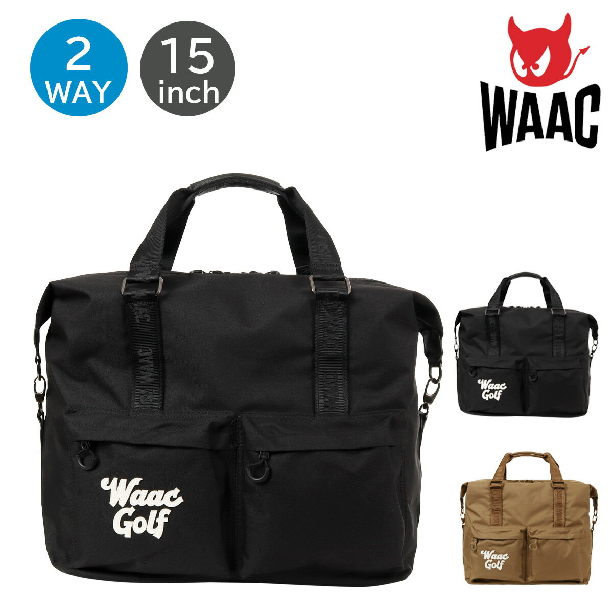 ITEM SPEC COLOR VARIATION ブランド：WAAC ワック 都会のゴルファーのために生まれたWAACの新ライン「CITY LINE」のボストンバッグ。広々としたメイン収納スペースは、着替えやシューズも余裕で収まる大容量。...