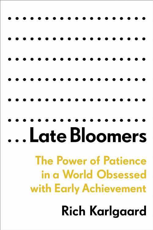タイトル: Late Bloomers: The Power of Patience in a World Obsessed with Early Achievement著者: Rich Karlgaard出版社: Currency出版日:...