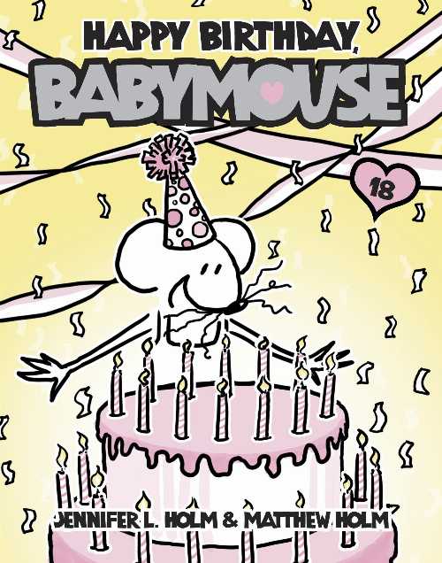タイトル: Happy Birthday, Babymouse著者: Jennifer L Holm出版社: Random House Graphic出版日: 2014年04月22日新しい本新古品・未使用品。出版社からの新着。Meet Ba...