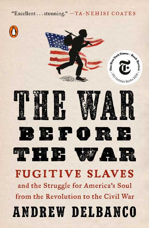 タイトル: War Before the War: Fugitive Slaves and the Struggle for America's Soul from the Revolution to the Civil War著者: An...