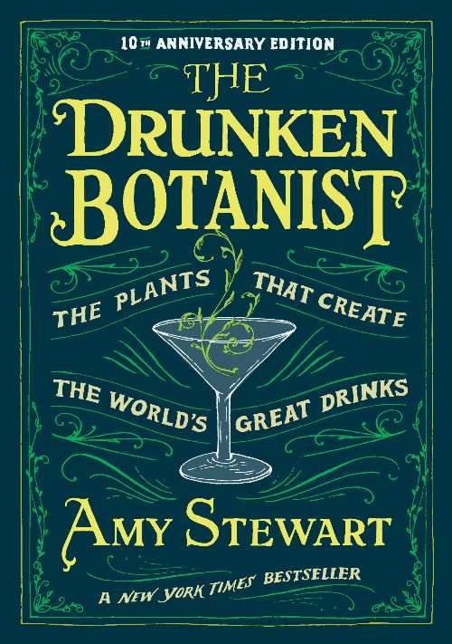 タイトル: Drunken Botanist: The Plants That Create the World's Great Drinks: 10th Anniversary Edition著者: Amy Stewart出版社: Alg...