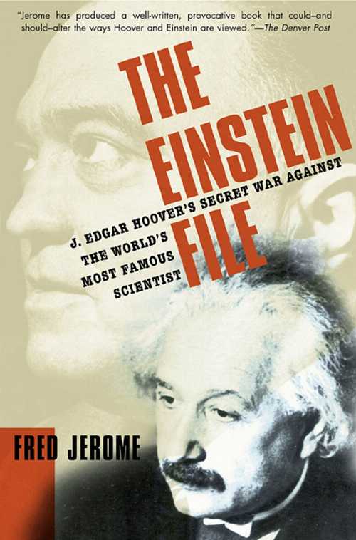 タイトル: Einstein File: J. Edgar Hoover's Secret War Against the World's Most Famous Scientist著者: Fred Jerome出版社: St. Marti...