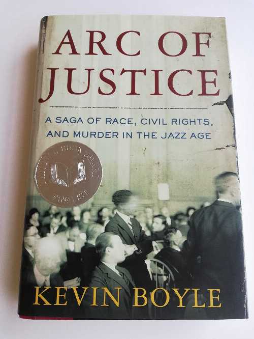 タイトル: Arc of Justice: A Saga of Race, Civil Rights, and Murder in the Jazz Age著者: Kevin Boyle出版社: Henry Holt and Co.出版日:...