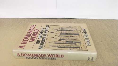 タイトル: A Homemade World: The American Modernist Writers著者: Hugh Kenner出版社: Knopf; [distributed by Random House]出版日: 1974年...