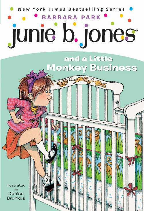 タイトル: Junie B. Jones #2: Junie B. Jones and a Little Monkey Business著者: Barbara Park出版社: Random House Books for Young Re...