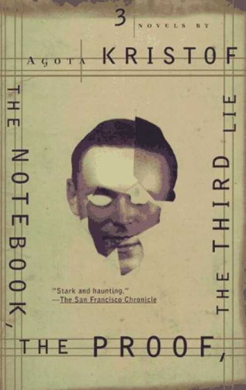 タイトル: Notebook, the Proof, the Third Lie: Three Novels著者: Agota Kristof出版社: Grove Press出版日: 1997年06月23日新しい本新古品・未使用品。出版社か...