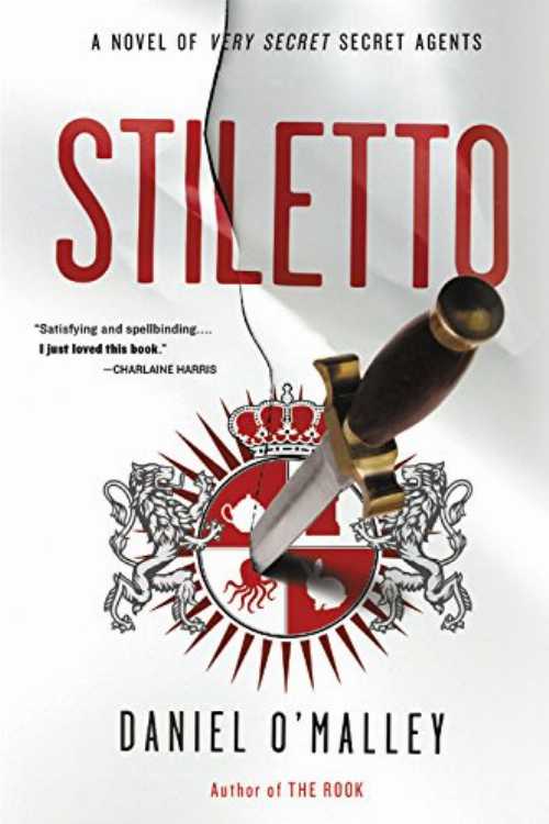 タイトル: Stiletto著者: Daniel O'Malley出版社: Back Bay Books出版日: 2017年04月18日古本非常に良い。端が少し摩耗しているが、汚れのないきれいな本。製本状態は良好。ダスト ジャケットが付属し...