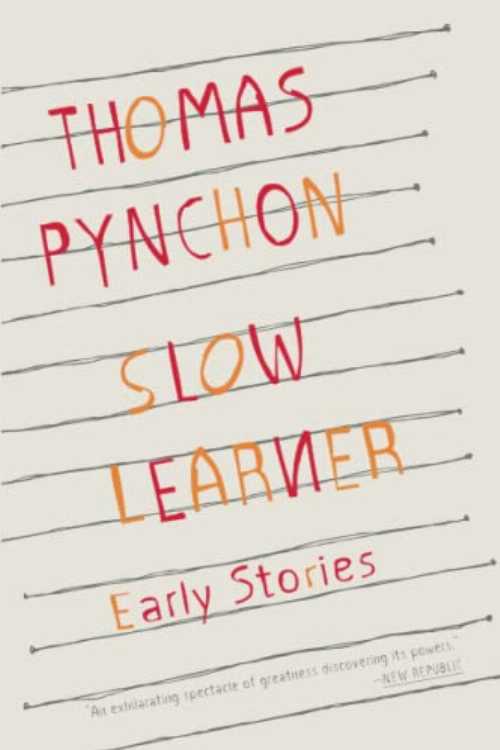 タイトル: Slow Learner: Early Stories with an Introduction by the Author著者: Thomas Pynchon出版社: Back Bay Books出版日: 1985年04月30...