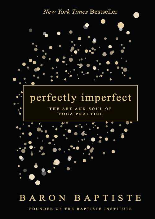 タイトル: Perfectly Imperfect: The Art and Soul of Yoga Practice著者: Baron Baptiste出版社: Hay House Inc.出版日: 2016年05月03日古本ほぼ新品。...