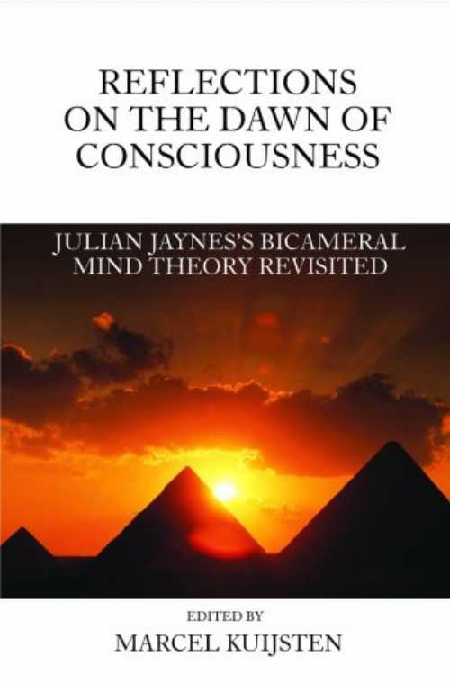 タイトル: Reflections on the Dawn of Consciousness: Julian Jaynes's Bicameral Mind Theory Revisited著者: Marcel Kuijsten; Marc...