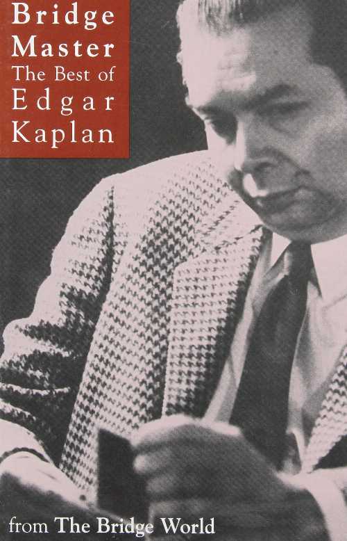 タイトル: Bridge Master: The Best Of Edgar Kaplan著者: Bridge World出版社: Bridgeworld Books出版日: 2004年06月30日古本非常に良い。端が少し摩耗しているが、汚...
