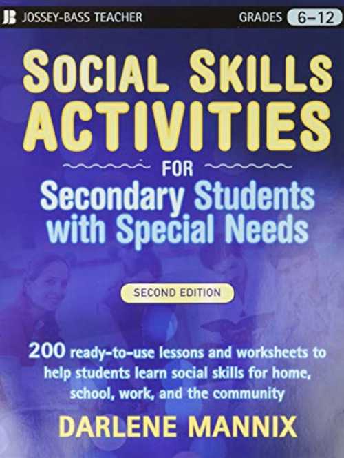タイトル: Social Skills Activities for Secondary Students with Special Needs, Grades 6-12著者: Darlene Mannix出版社: Jossey-Bass出...