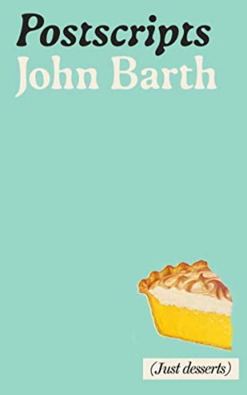 タイトル: Postscripts著者: John Barth出版社: Dalkey Archive Press出版日: 2022年11月08日新しい本新古品・未使用品。出版社からの新着。Proving himself yet again ...