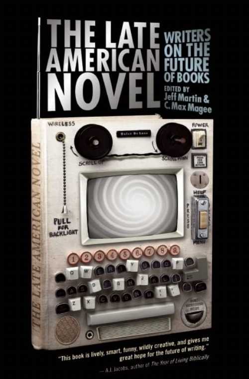 タイトル: Late American Novel: Writers on the Future of Books著者: Jeff Martin出版社: Soft Skull出版日: 2011年03月01日古本非常に良い。端が少し摩耗してい...