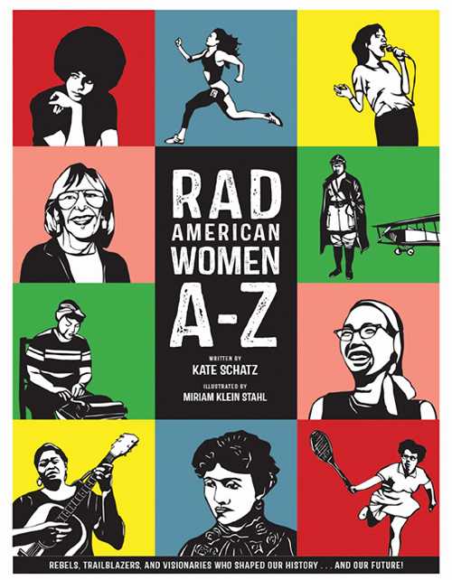 タイトル: Rad American Women A-Z: Rebels, Trailblazers, and Visionaries Who Shaped Our History . . . and Our Future!著者: Kate...