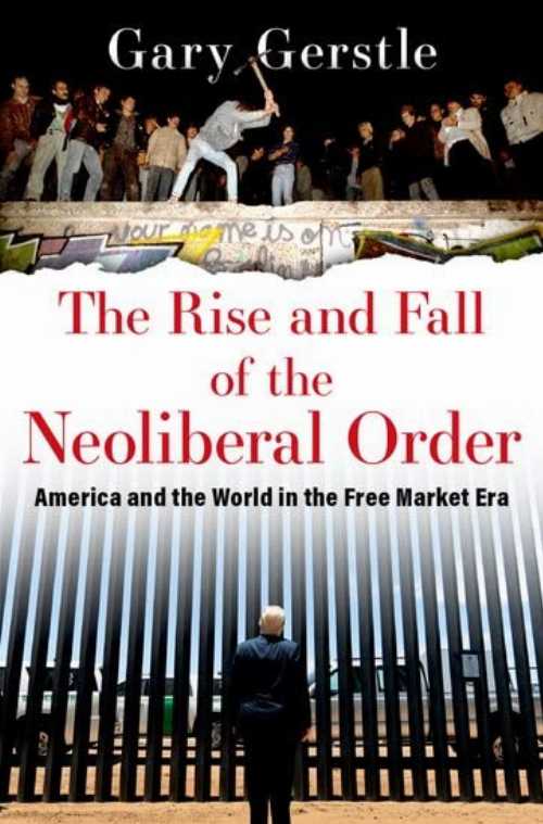 タイトル: Rise and Fall of the Neoliberal Order: America and the World in the Free Market Era著者: Gary Gerstle出版社: Oxford Uni...
