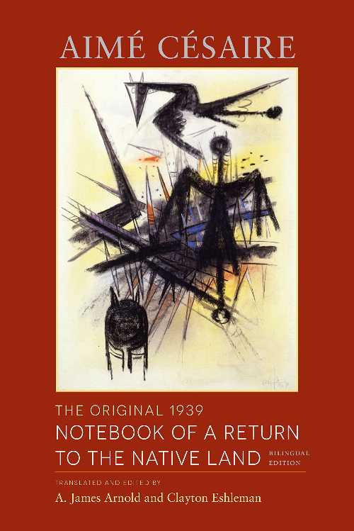 タイトル: Original 1939 Notebook of a Return to the Native Land: Bilingual Edition著者: Aimé Césaire出版社: Wesleyan University P...