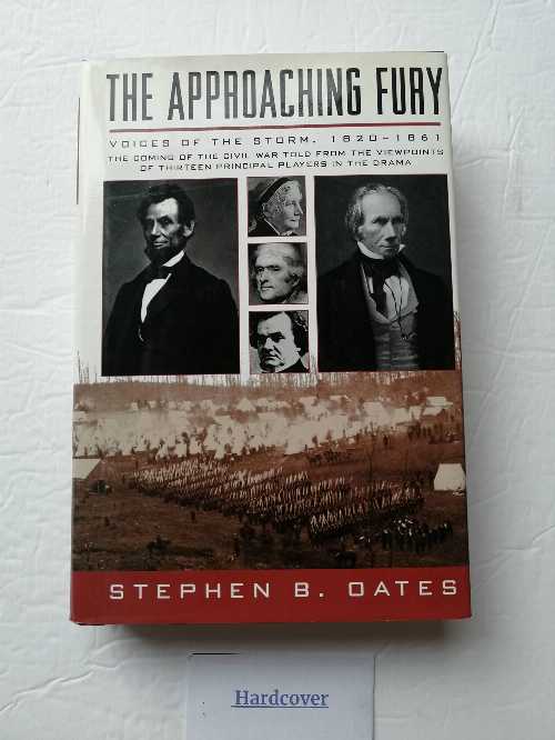 タイトル: Approaching Fury: Voices of the Storm, 1820-1861著者: Stephen B Oates出版社: HarperCollins出版日: 1997年02月01日古本非常に良い。端が少し摩...