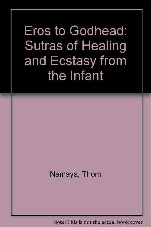 タイトル: Eros to Godhead: Sutras of Healing and Ecstasy from the Infant著者: Thom Namaya出版社: Hungry Ties Pr出版日: 1990年01月01日古本...