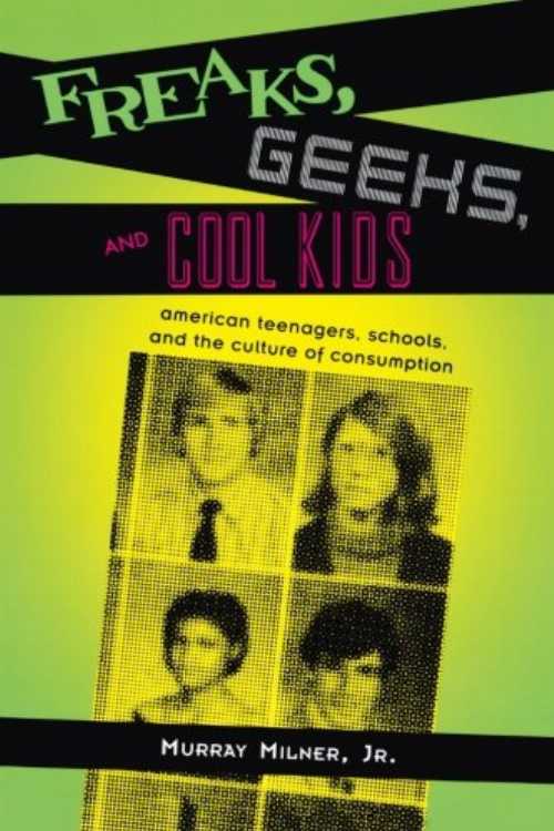 タイトル: Freaks, Geeks, and Cool Kids: American Teenagers, Schools, And The Culture of Consumption著者: Murray Milner出版社: Rou...