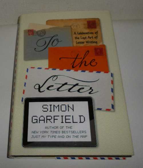 タイトル: To the Letter: A Celebration of the Lost Art of Letter Writing著者: Simon Garfield出版社: Avery出版日: 2013年11月14日古本ほぼ新品。傷...