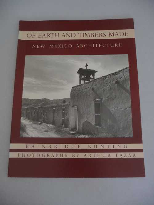 タイトル: Of Earth and Timbers Made: New Mexico Architecture著者: Bainbridge Bunting出版社: Univ of New Mexico Pr出版日: 1990年05月01日...