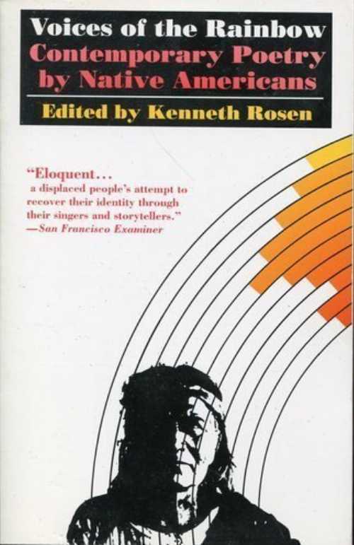 タイトル: Voices of the Rainbow: Contemporary Poetry by Native Americans著者: Kenneth H Rosen出版社: Arcade Publishing出版日: 1993年1...