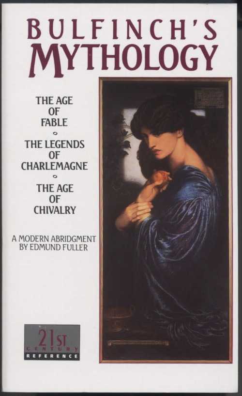 タイトル: Bulfinch's Mythology: The Age of Fable, the Legends of Charlemagne, the Age of Chivalry (Revised)著者: Thomas Bulfin...