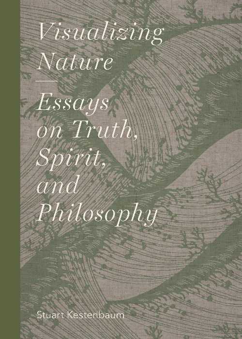 タイトル: Visualizing Nature: Essays on Truth, Spririt, and Philosophy著者: Stuart Kestenbaum出版社: Princeton Architectural Pres...
