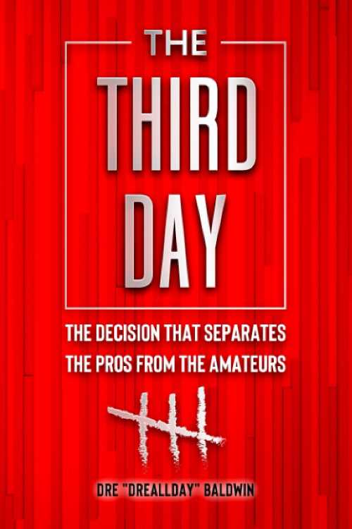 タイトル: The Third Day: The Decision That Separates The Pros From The Amateurs著者: Dre Baldwin出版社: Independently published出版...