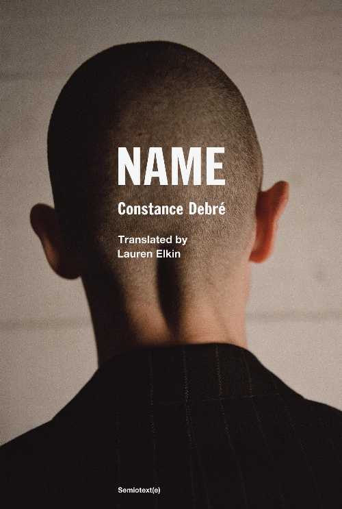 タイトル: Name著者: Constance Debre出版社: Semiotext(e)出版日: 2025年04月15日新しい本新古品・未使用品。出版社からの新着。A searing disavowal of identity and ...