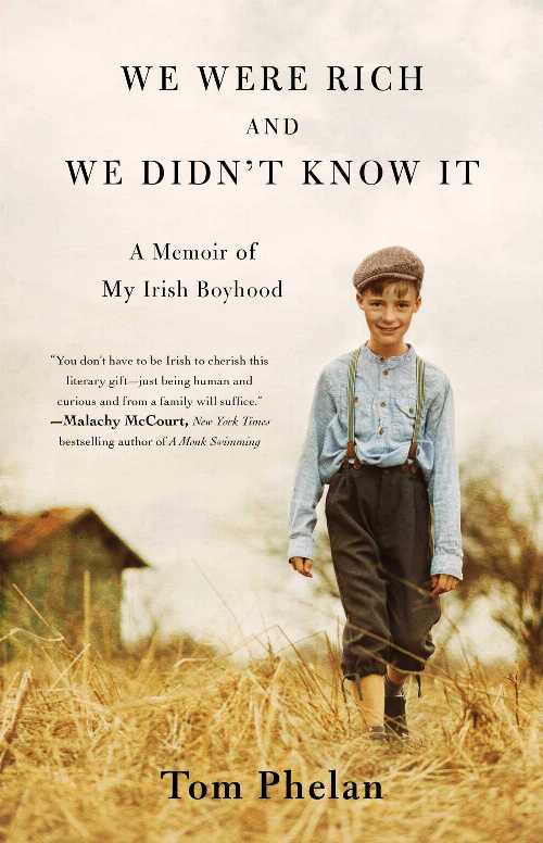 タイトル: We Were Rich and We Didn't Know It: A Memoir of My Irish Boyhood著者: Tom Phelan出版社: Gallery Books出版日: 2020年03月03日古本...