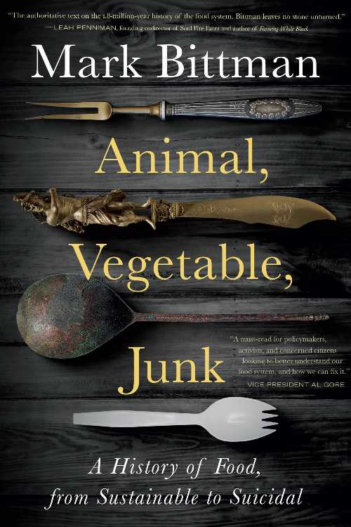 タイトル: Animal, Vegetable, Junk: A History of Food, from Sustainable to Suicidal: A Food Science Nutrition History Book著者:...